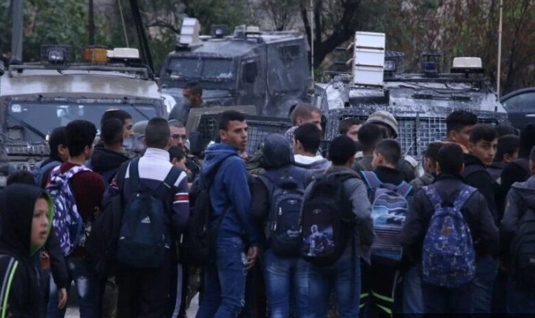 Israeli occupation forces obstruct teachers and students from reaching ...